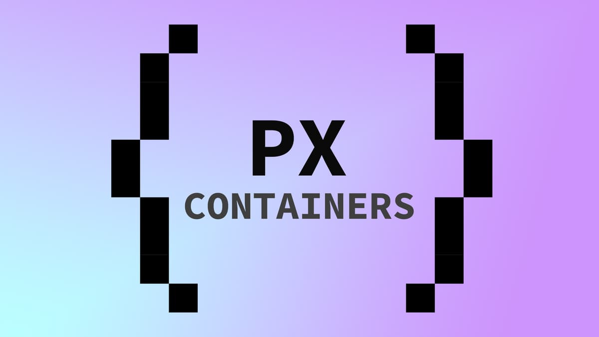 Going beyond pixels and (r)ems in CSS - Container query length units ...